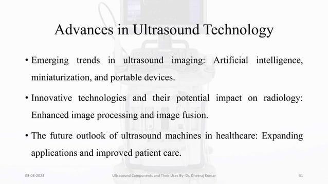 ULTRASOUND COMPONENTS AND THEIR USES.pptx
