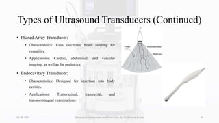 ULTRASOUND COMPONENTS AND THEIR USES.pptx
