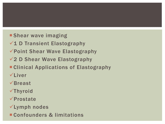 Ultrasound Elastography: Principles, techniques & clinical applications | PPTX | Physics | Science