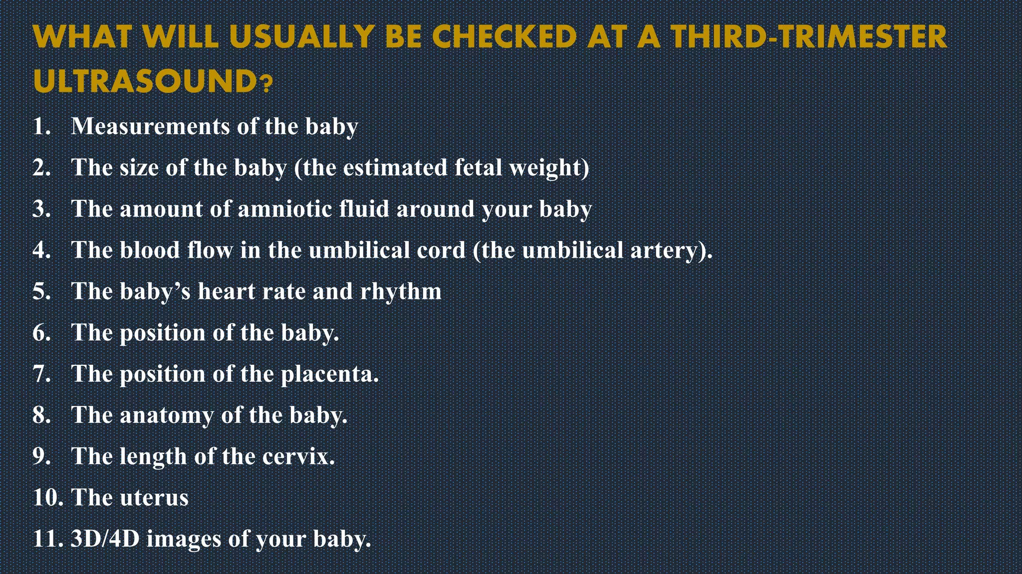 Ultrasound examination of the third trimester of pregnancy | PPTX