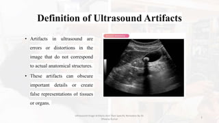 Ultrasound Image Artifacts and Their Remedies.pptx