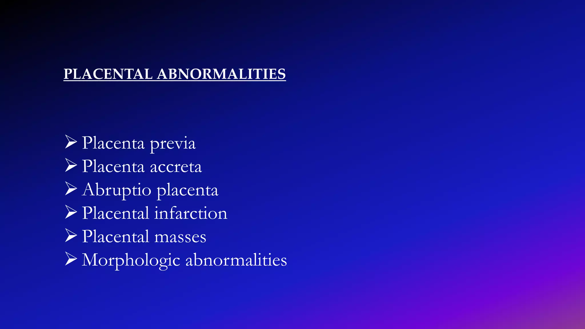 Ultrasound Imaging of Placenta | PPTX