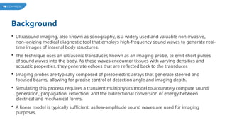 Ultrasound Imaging Phased Array COMSOL Multiphysics | PPTX