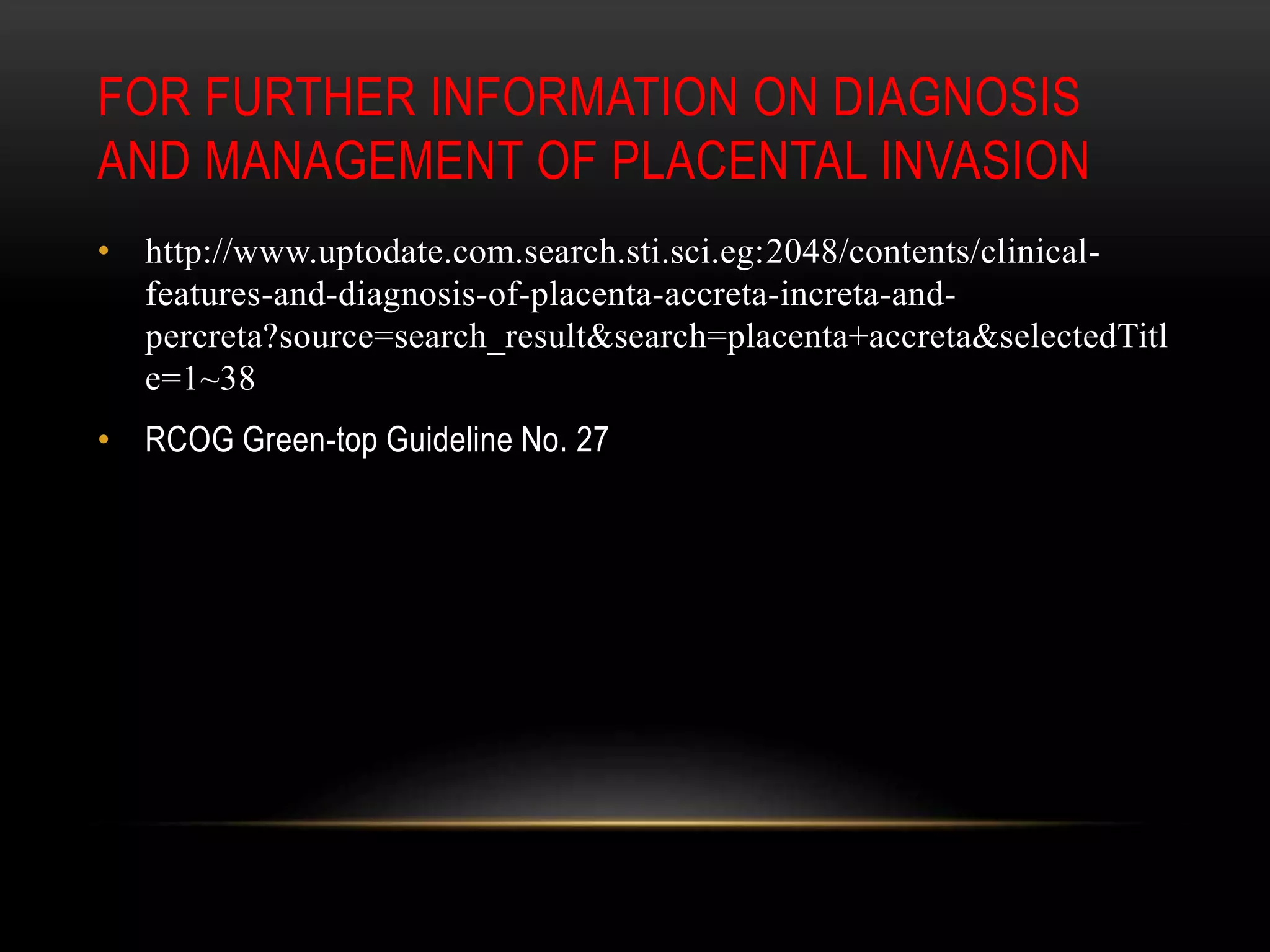 Ultrasound in diagnosis of placental invasion | PPTX
