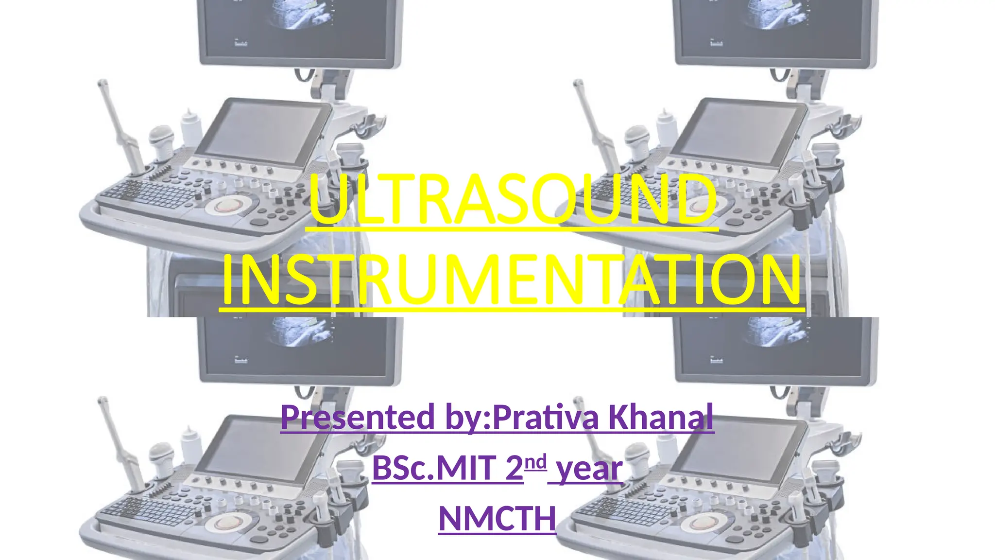 Ultrasound Instrumentation - P.ppt fro radiology x | PPTX