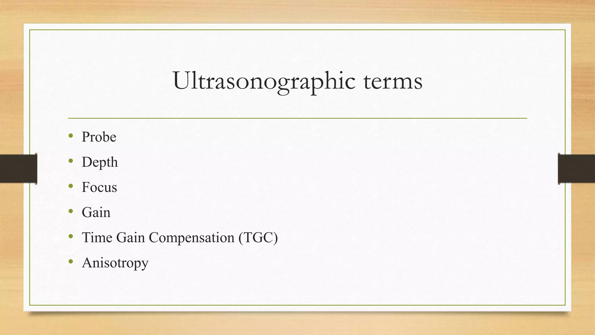 Ultrasound knobology | PPTX