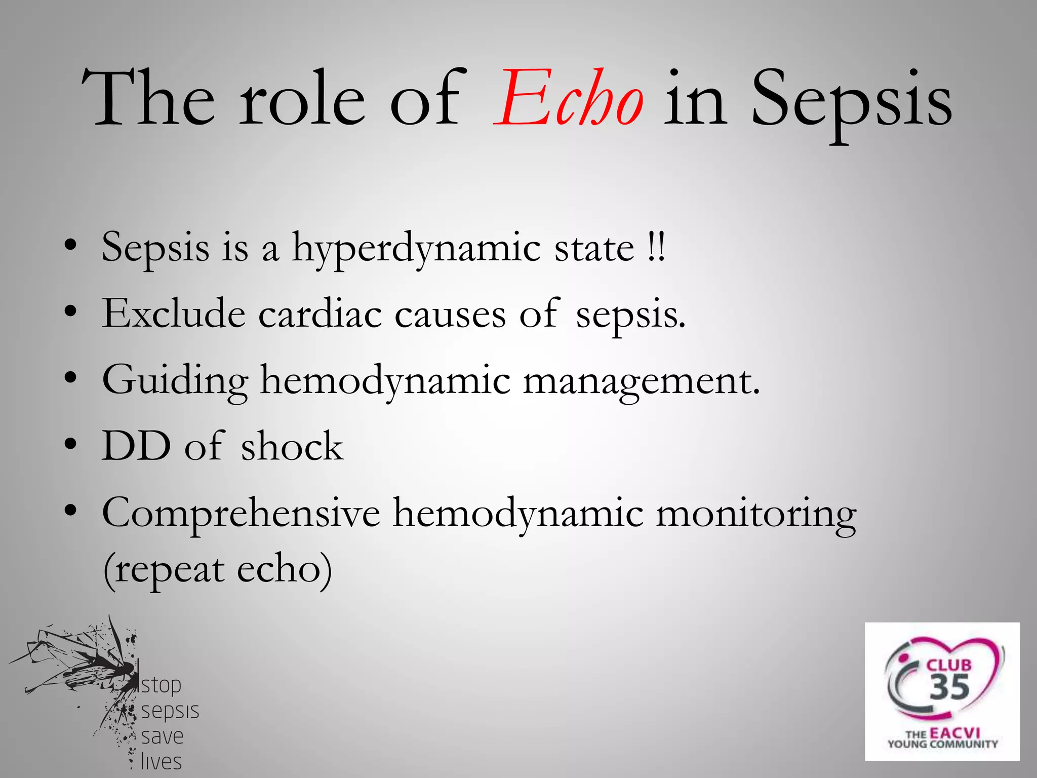 The Evolving Role of Echocardiography in Sepsis | PPTX