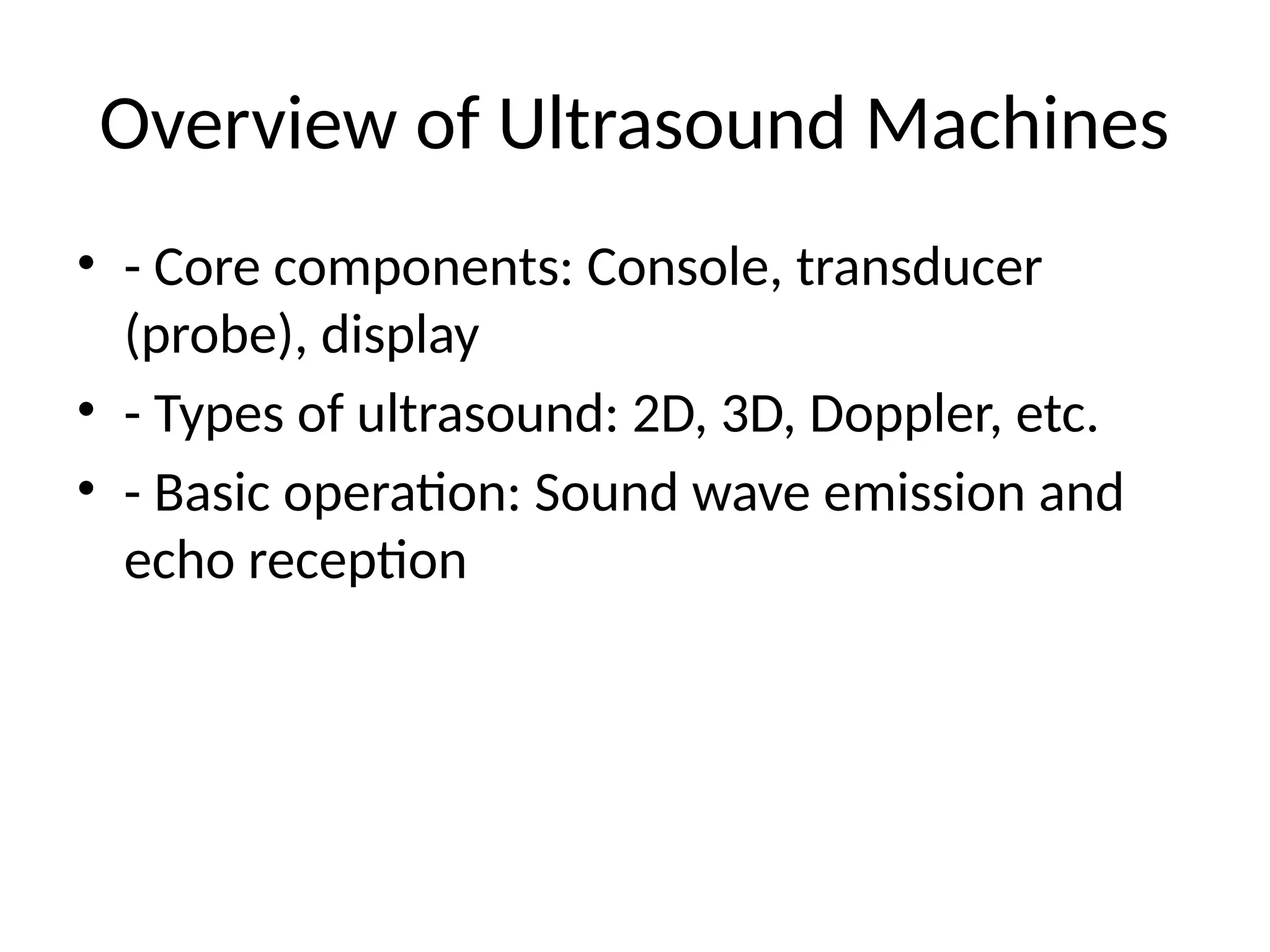 Ultrasound_Machines_and_Probes.pptx working | PPTX