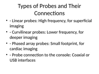 Ultrasound_Machines_and_Probes.pptx working | PPTX