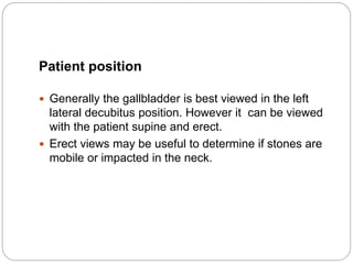 Ultrasound of gall bladder | PPTX