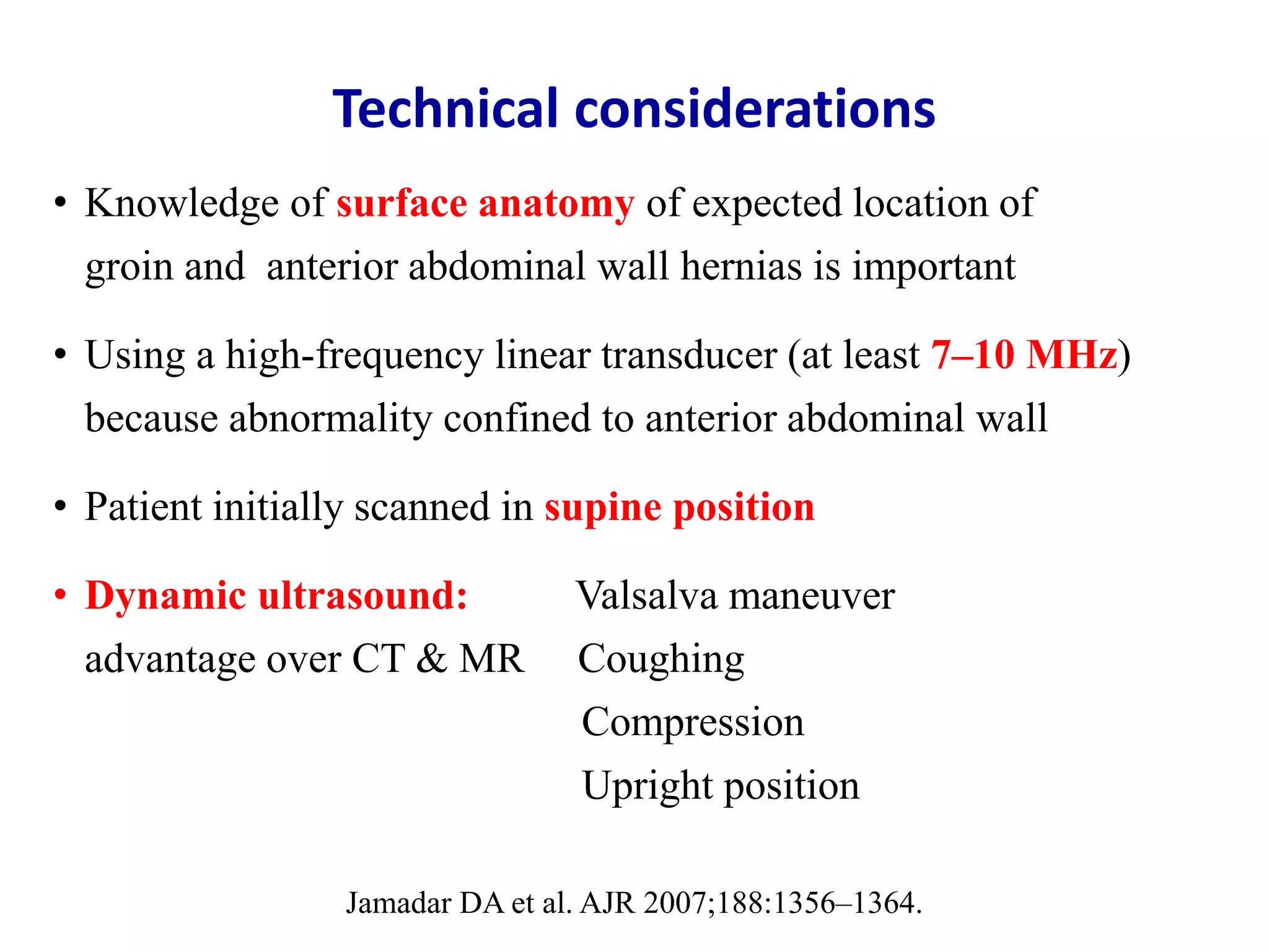 Ultrasound of groin & anterior abdominal wall hernias | PPTX