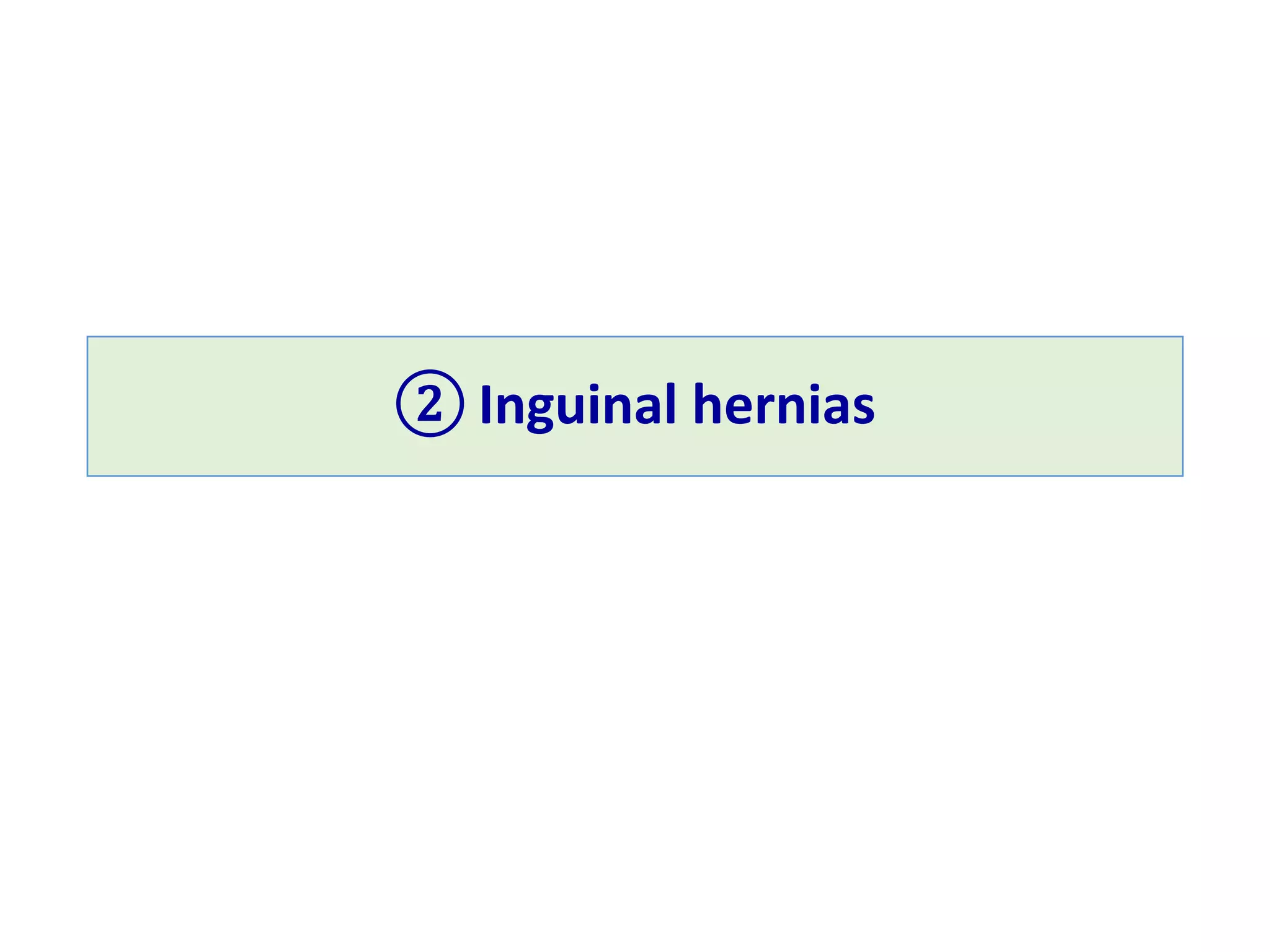 Ultrasound of groin & anterior abdominal wall hernias | PPTX