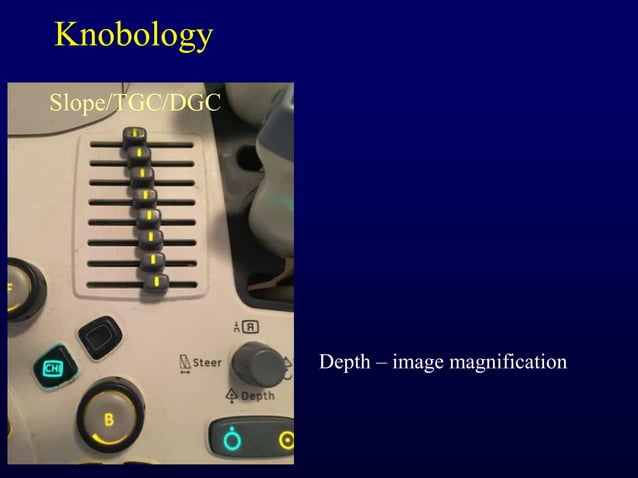 Ultrasound physcics, techniques & knobology | PPTX