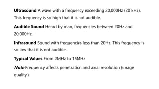 ULTRASOUND PHYSIC ONE ultrasonographypptx | PPT