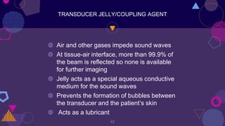 Ultrasound physics 2019 | PPTX