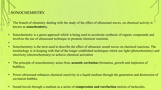 Ultrasound Assisted Reaction from Advanced organic chemistry of M.pharm ...