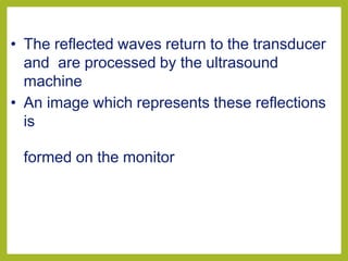 Ultrasound & properties | PPTX