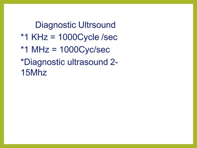 Ultrasound & properties | PPTX