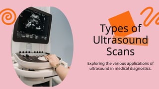 “Ultrasound Scan in Chandigarh sanjivinidiagnostics. | PPTX