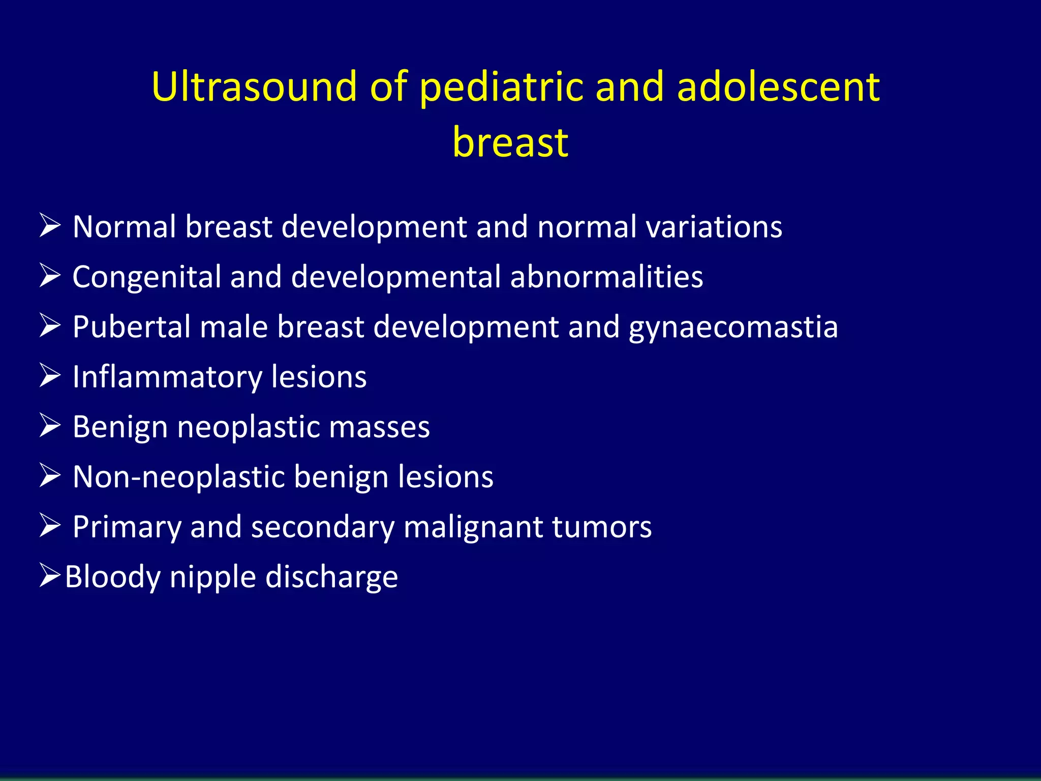 Ultrasound of pediatric and adolescent breast | PPTX