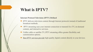 What Is IPTV Streaming? Everything You Need to Know in 2025 | PPTX