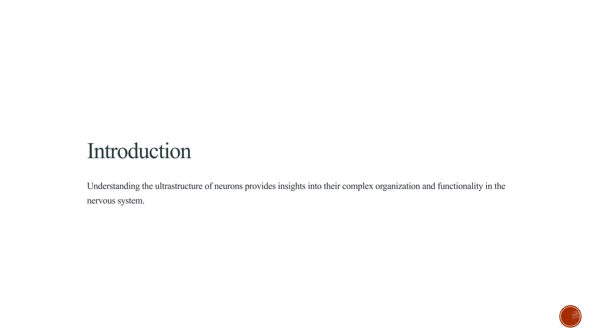 Ultrastructure-of-Neuron and its detailed information | PPTX