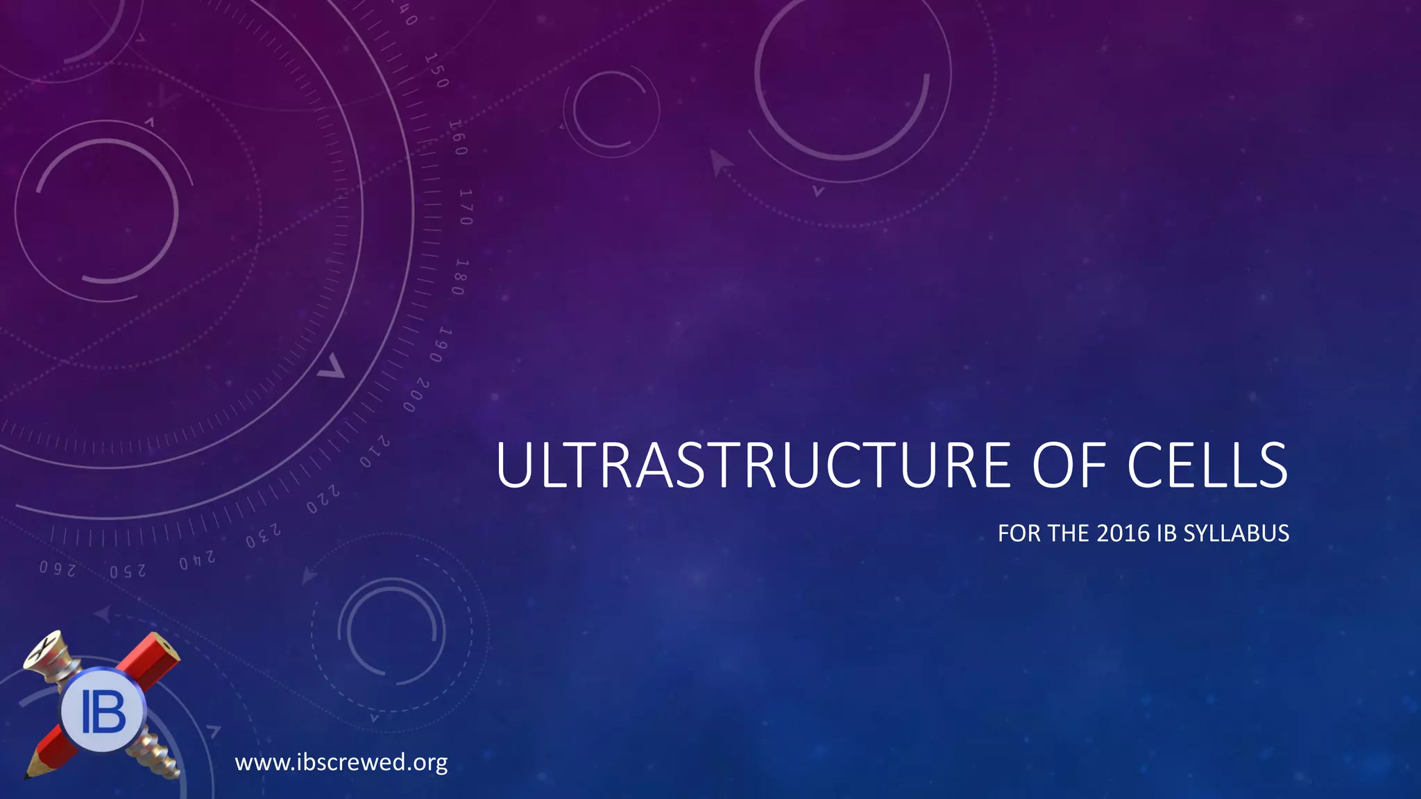 Ultrastructure of Cells | PDF
