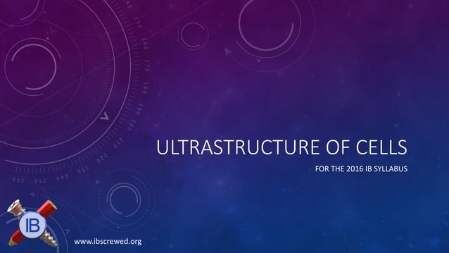 Ultrastructure of Cells | PDF | Biological Sciences | Science