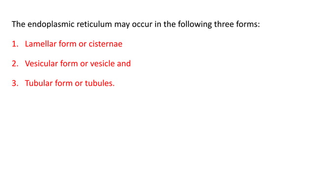 Ultrastructure of Endoplasmic reticulum and functions.pptx
