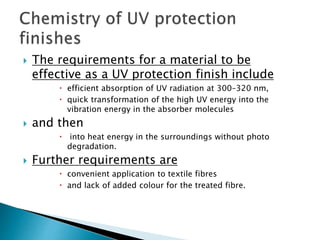Ultraviolet protection finishes | PPTX