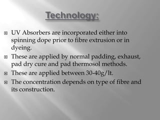 Ultra violet protection of textiles | PPTX