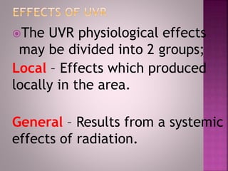 Ultraviolet Radiation (UVR) | PPTX
