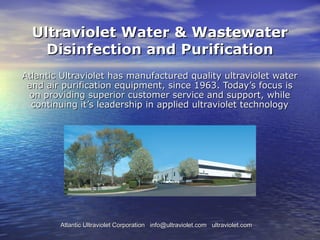 Ultraviolet Water Purification by Atlantic Ultraviolet Corporation | PPT