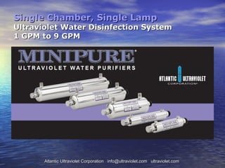 Ultraviolet Water Purification by Atlantic Ultraviolet Corporation | PPT