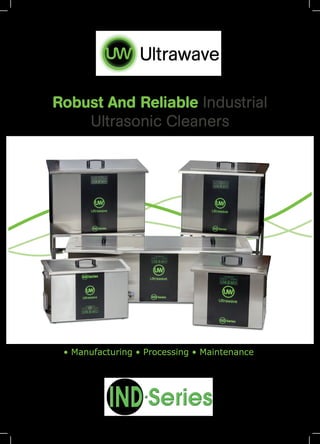 Ultrawave IND-Series Ultrasonic Cleaners | PDF