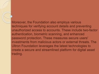 Ultron Foundation | PPTX