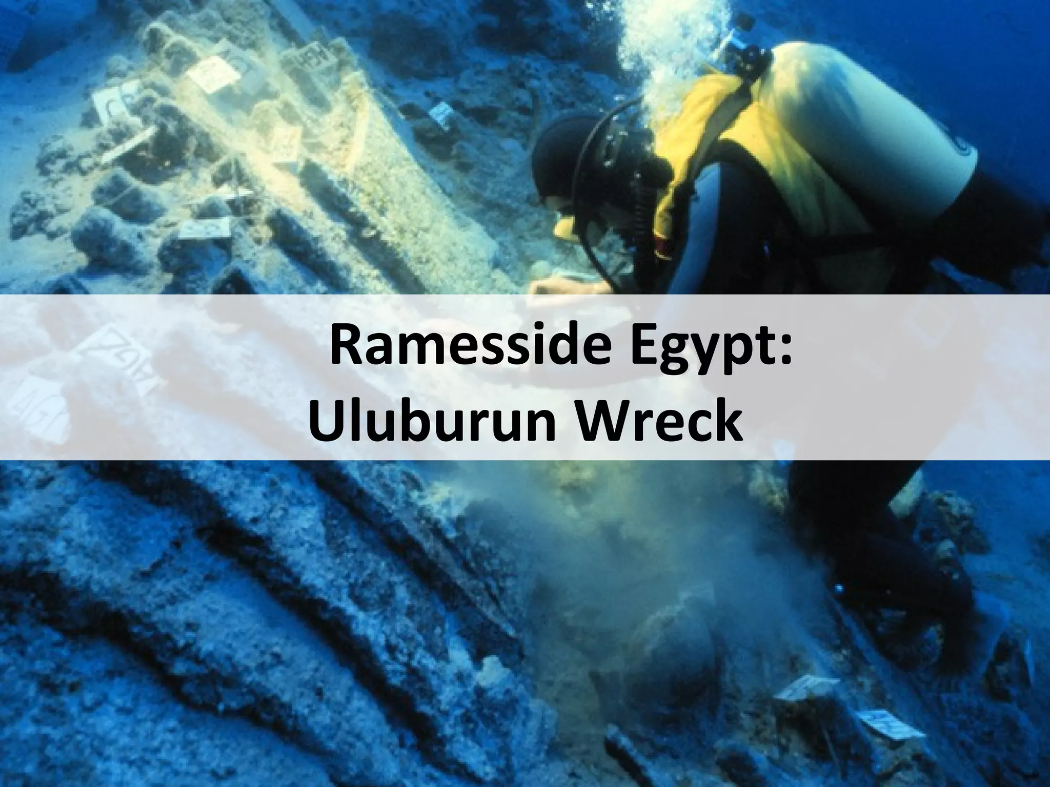 Uluburun Wreck | PPT