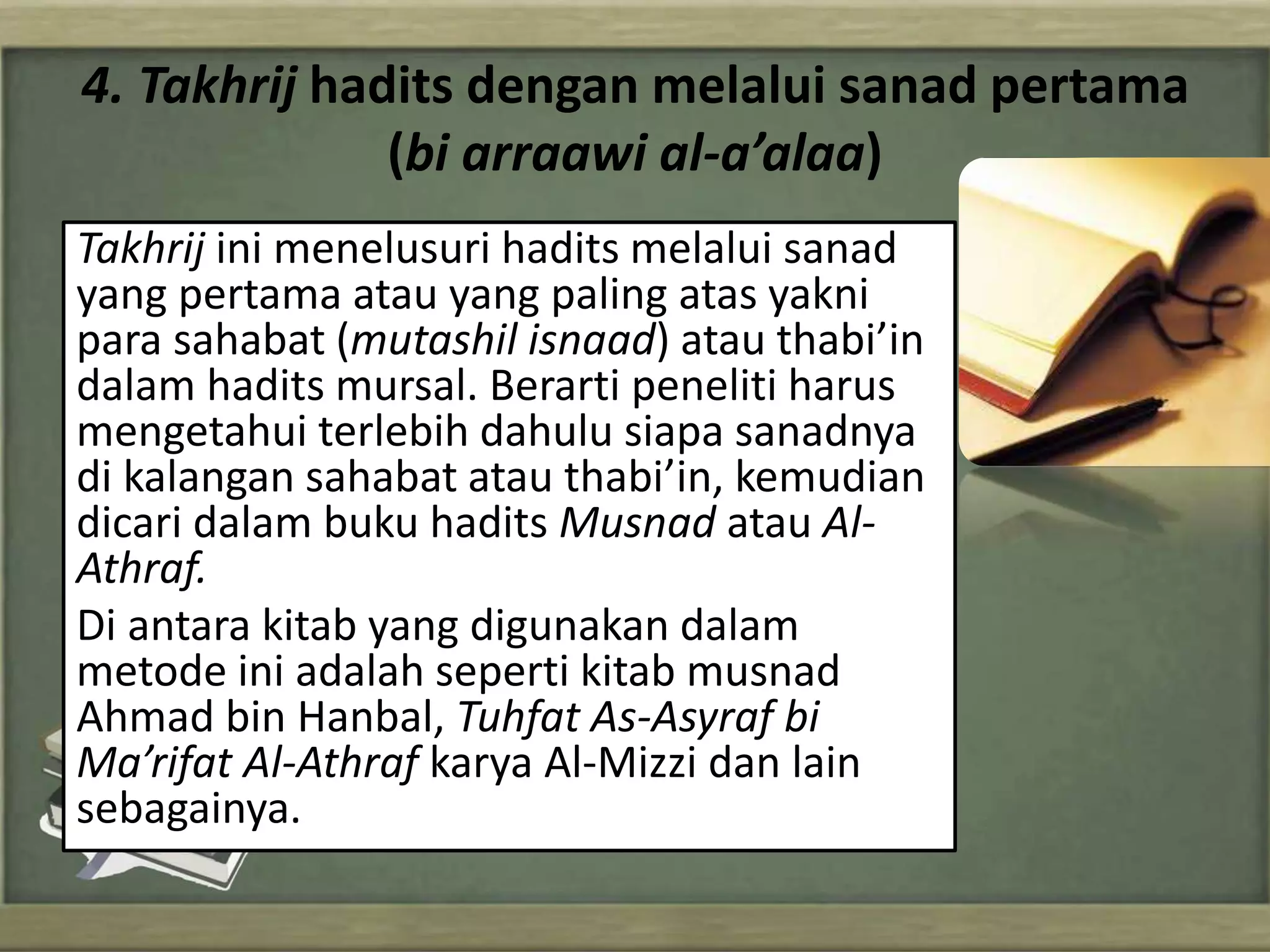 Takhrij Hadits Ulumul Hadits (Lanjutan) | PPT