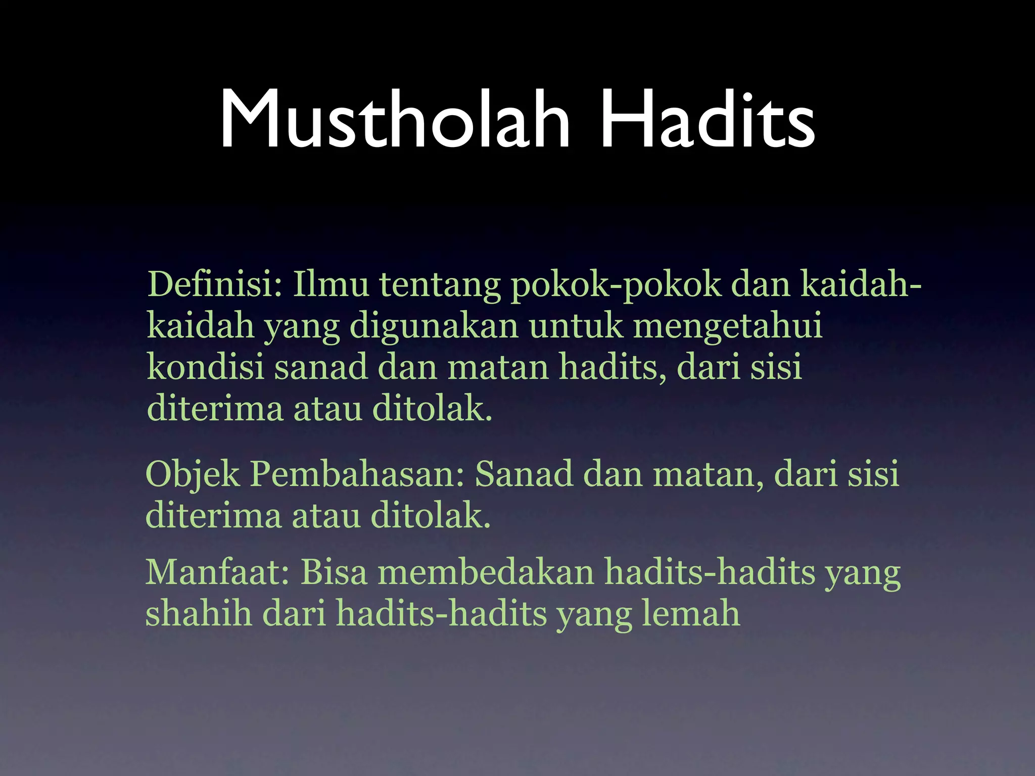Ulumul hadits 1 (Pengantar) | KEY