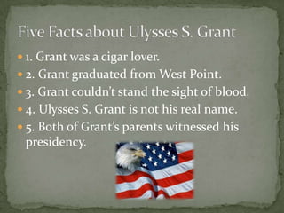 Ulysses s. grant power point | PPT