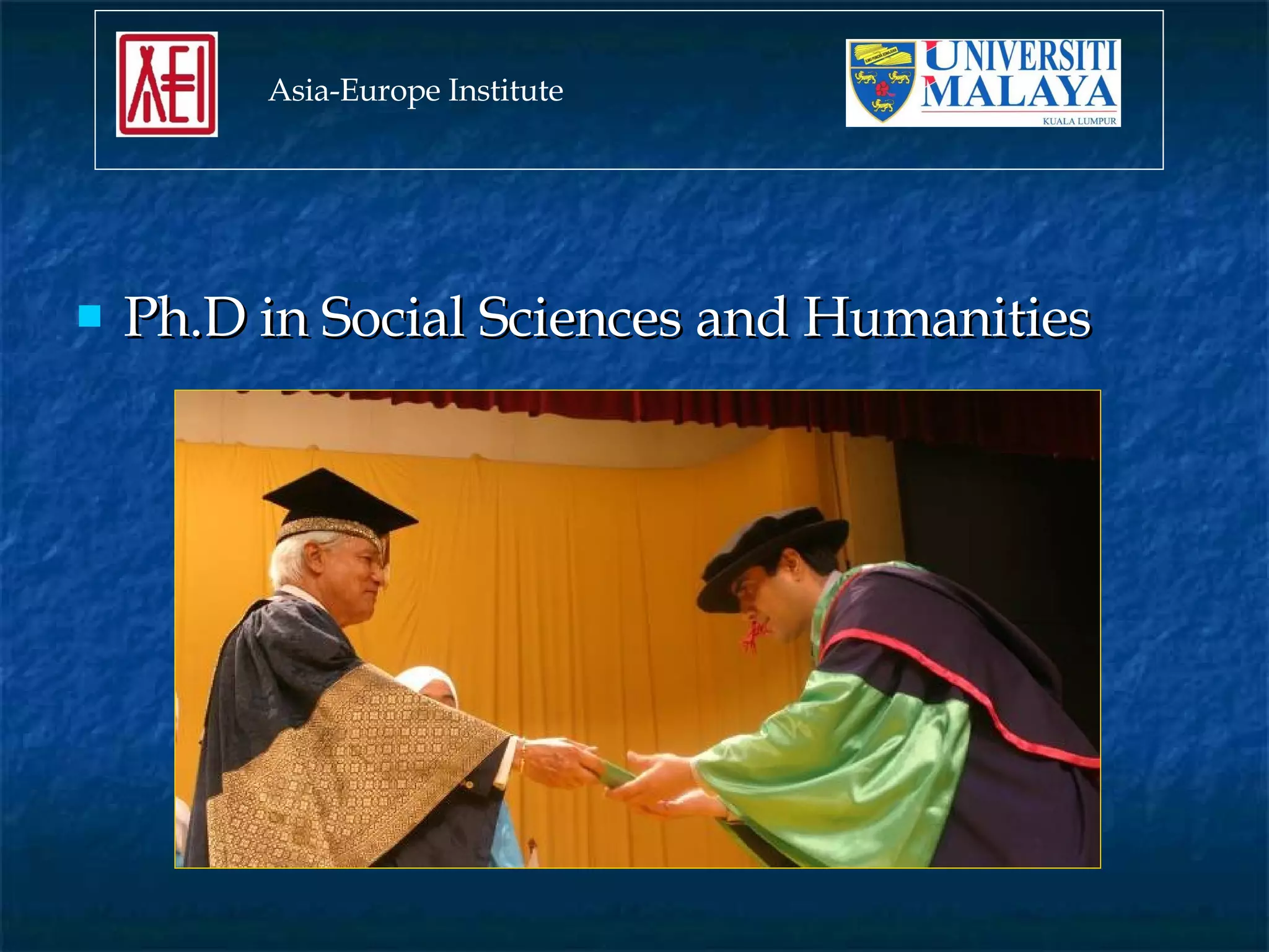 University Malaya, Asia-Europe Institute | PPT | Professional School ...