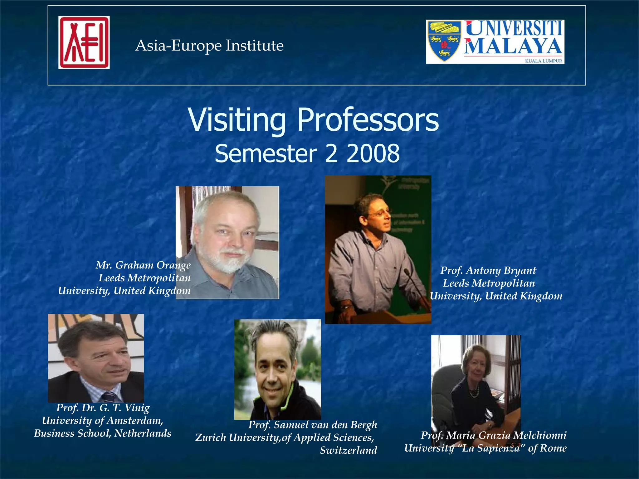 University Malaya, Asia-Europe Institute | PPT | Professional School ...