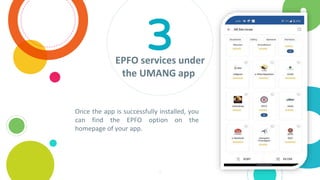 UMANG App - EPFO | PPTX