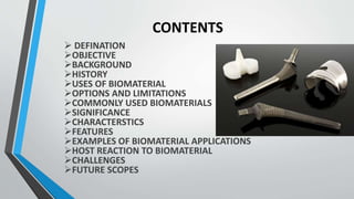 introduction of biomaterials by uma | PPTX
