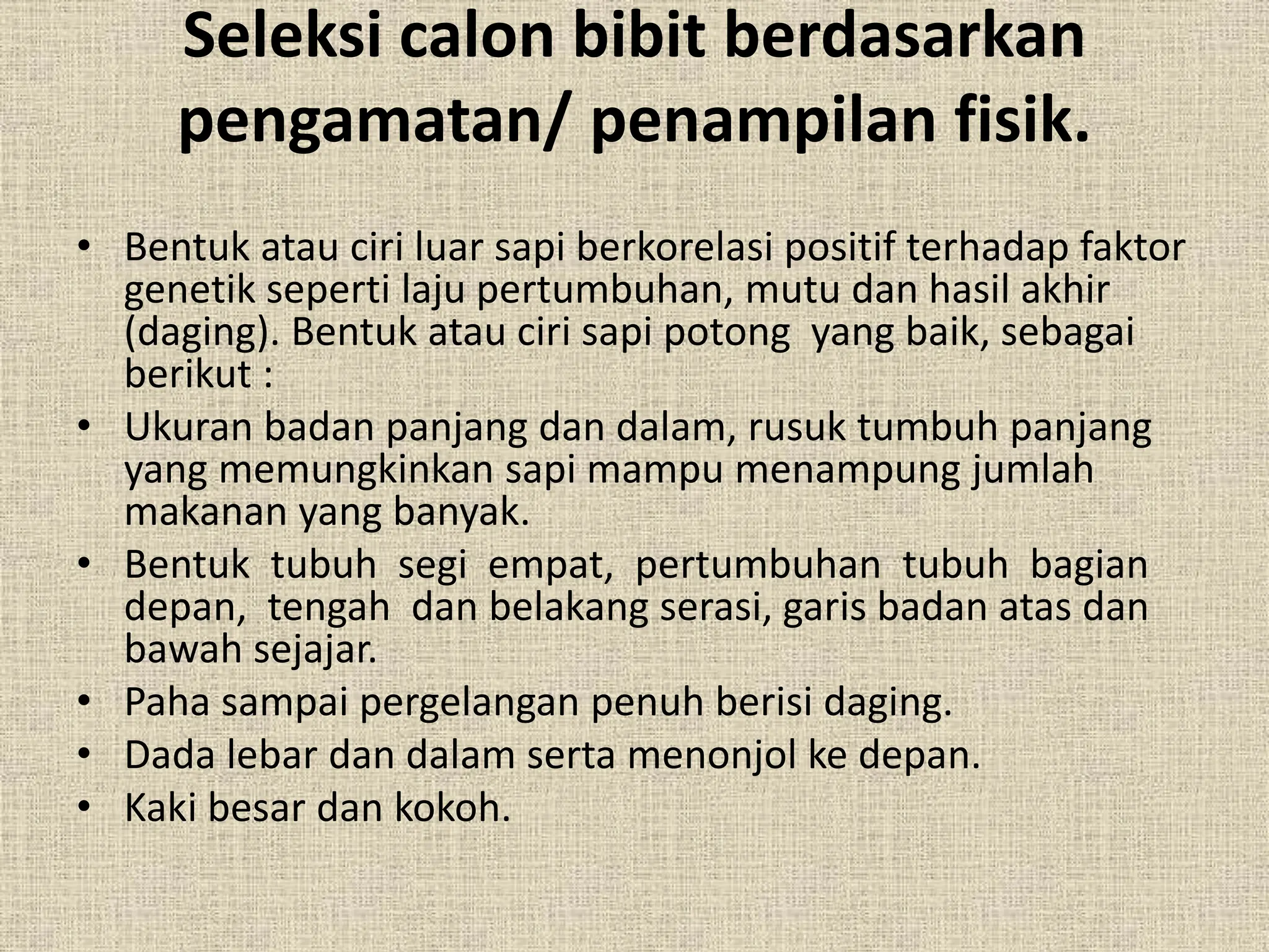 pemilihan bibit dan pakan sapi potong.pptx