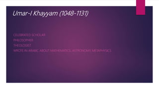 Umar i khayyam (1048-1131) | PPT