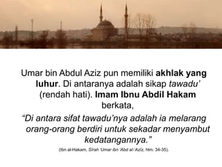 Sirah Umar bin Abdul Aziz (singkat) | PPTX