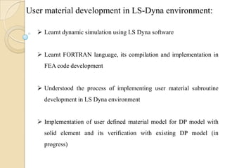 User material Development in LS Dyna | PPTX