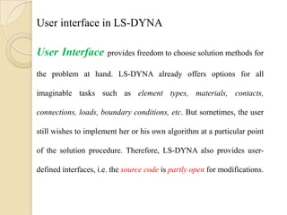 User material Development in LS Dyna | PPTX | Programming Languages | Computing