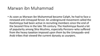 Umayyad Caliphate rulers 12 TO 14.pptx